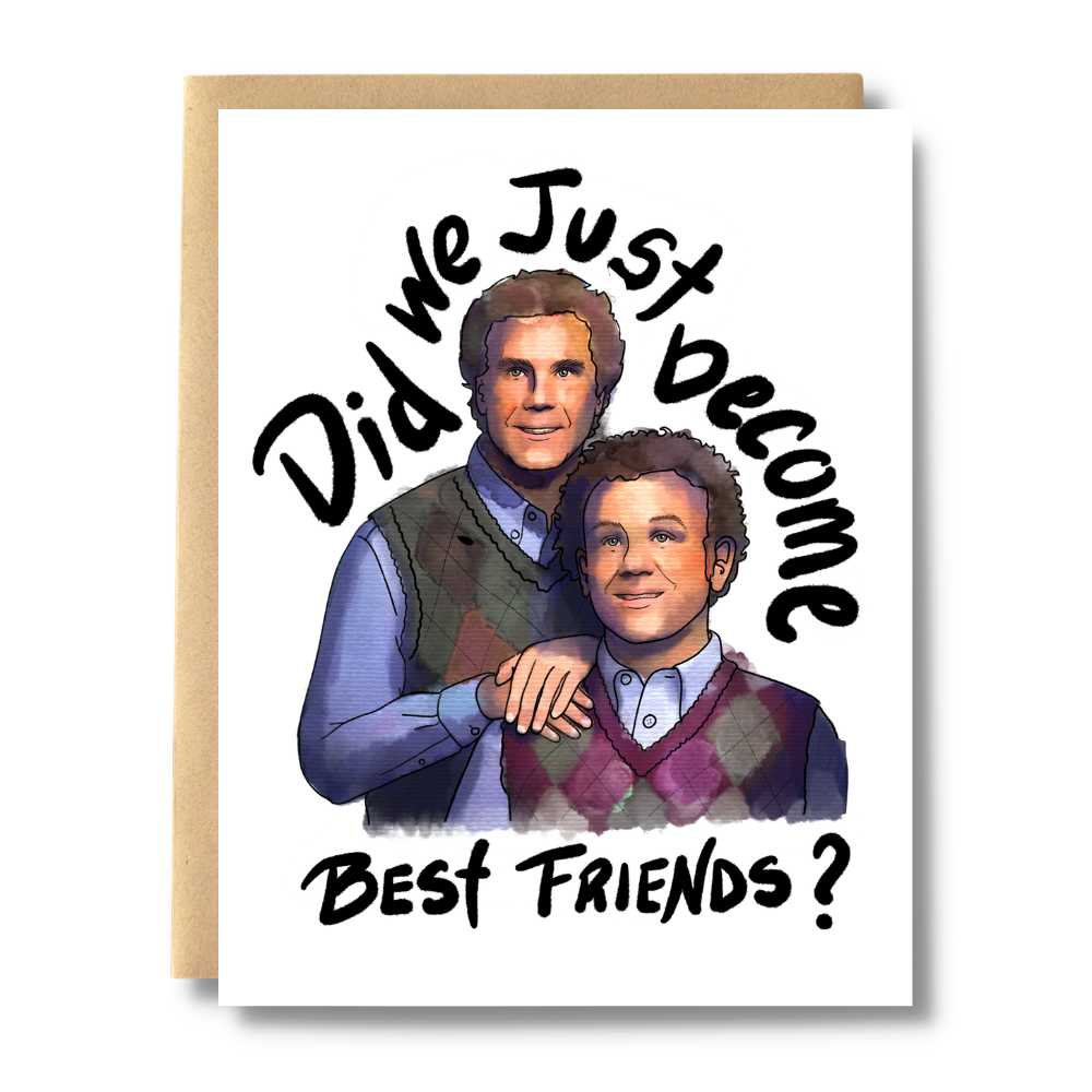 Did We Just Become Best Friends Card | Salt & Paper – Salt and Paper